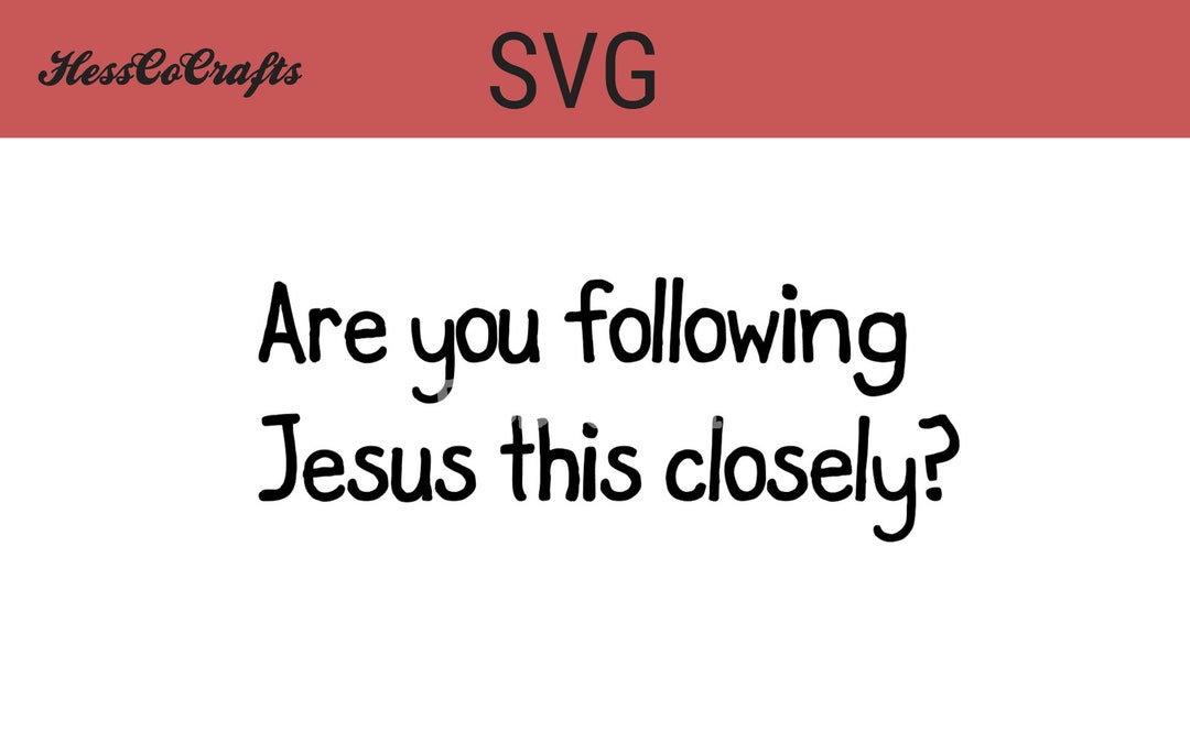 Follow Jesus Png, Follow Jesus Svg, Jesus Svg, Jesus Png, Png, Svg ...