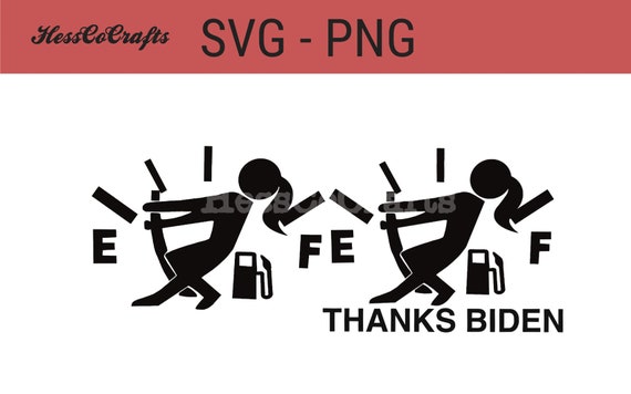 Thanks Biden Svg Thanks biden png gas gauge svg FJB gas price png gas ...