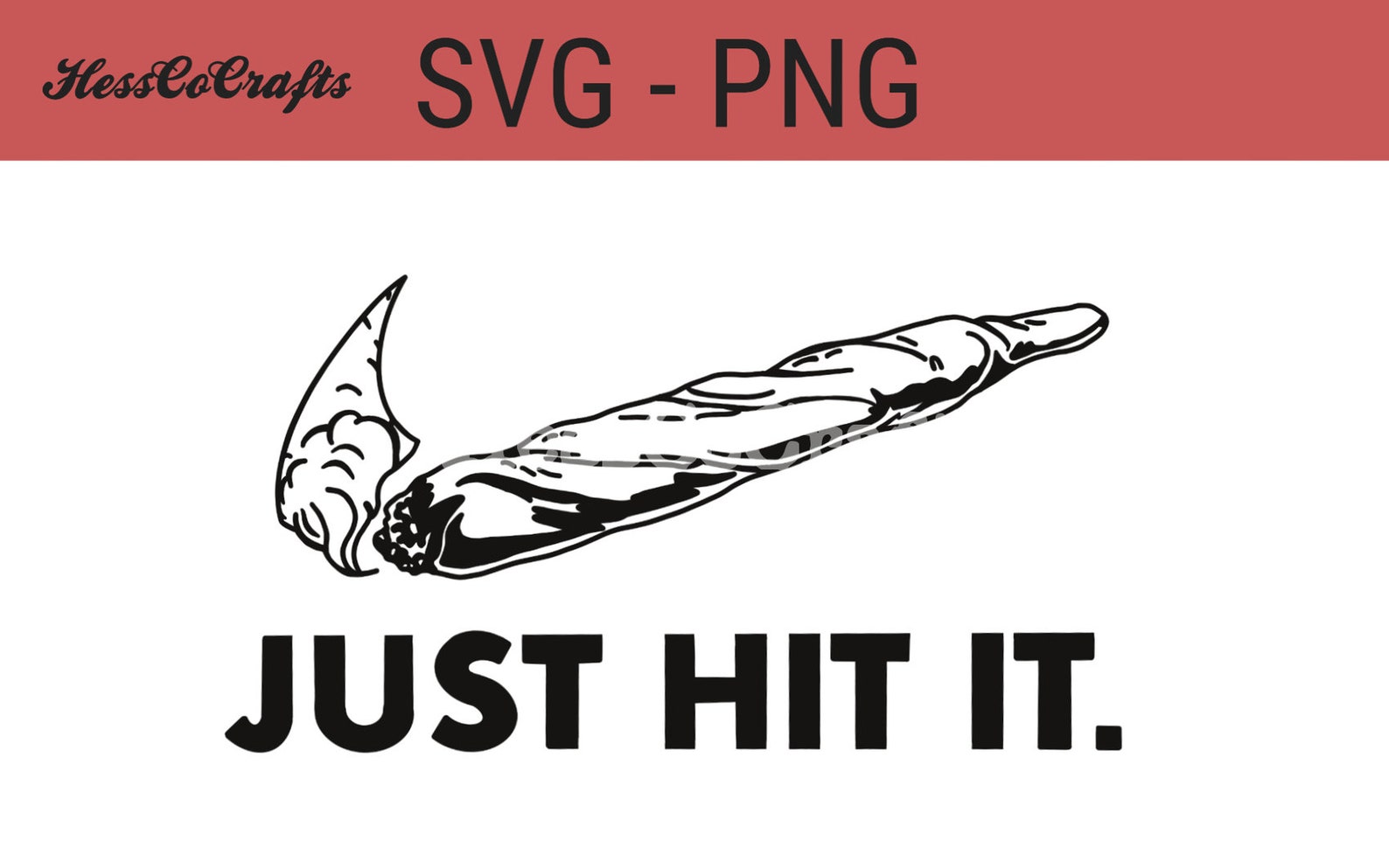 Just Hit It Svg Blunt Svg Joint Svg Blunt Png Joint Png - Etsy Canada