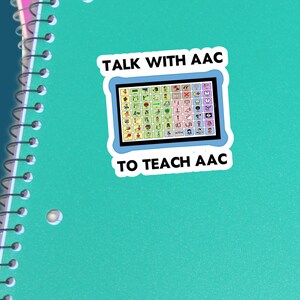 AAC Sticker for SLP Sticker for Sped Teacher Gift for Speech Therapist ...