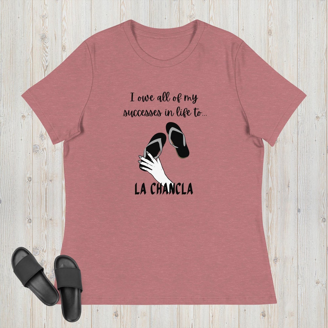 La Chancla - Women's Relaxed T-shirt - Etsy