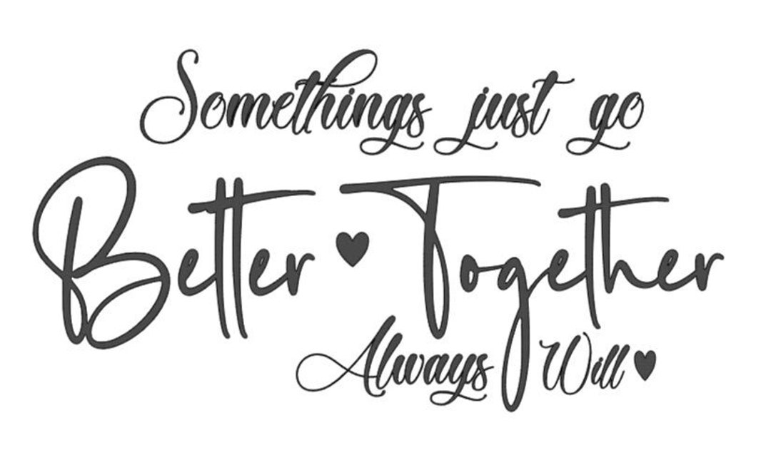 Better Together Always Will - Etsy