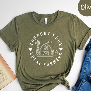 Farm Shirt Support Your Local Farmer Shirt Support Your - Etsy