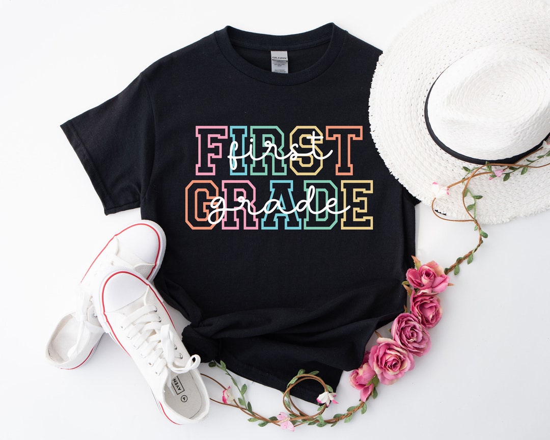First Grade Shirt, 1st Grade Shirt, First Grade Teacher Shirt, Grade ...