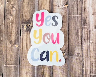 Yes You Can Sticker - Etsy
