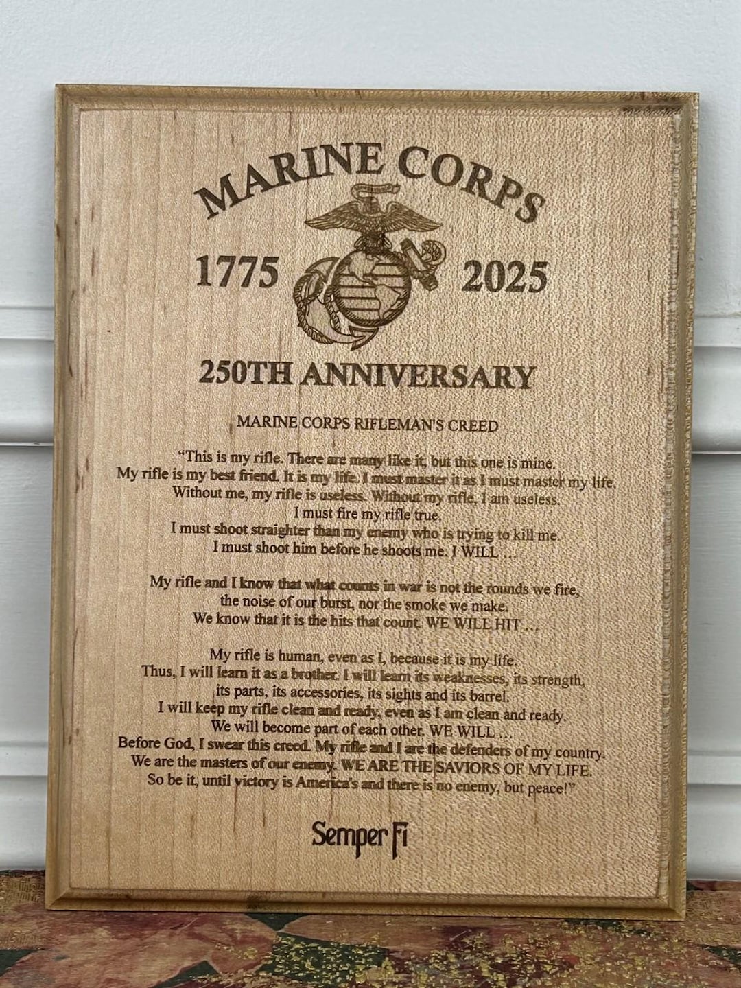 USMC 250th Anniversary, USMC Rifleman’s Creed, Maple Plaque 7" X 9 ...