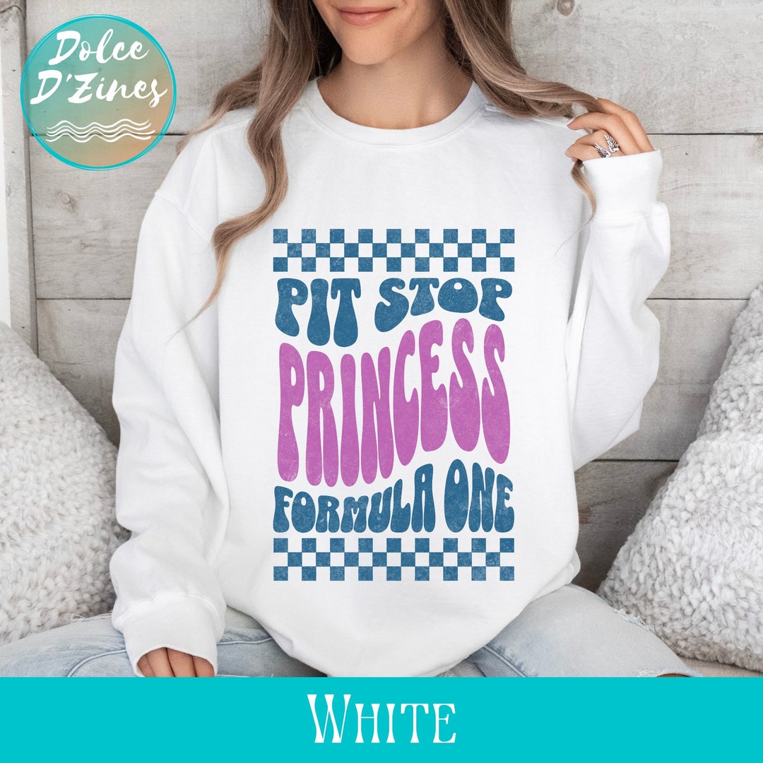 Pit Stop Princess, Groovy Grunge, Formula One Sweatshirt, Comfort ...