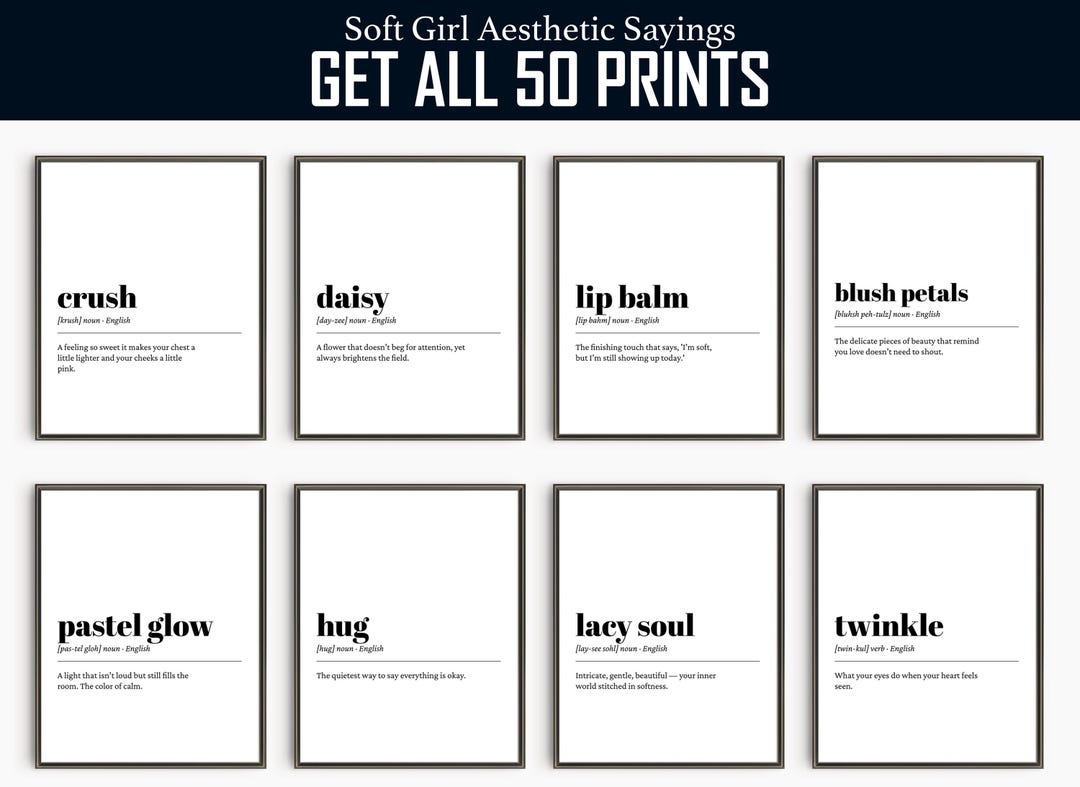 Soft Girl Aesthetic Quotes Pack, 60 Printable Definition Wall Art ...