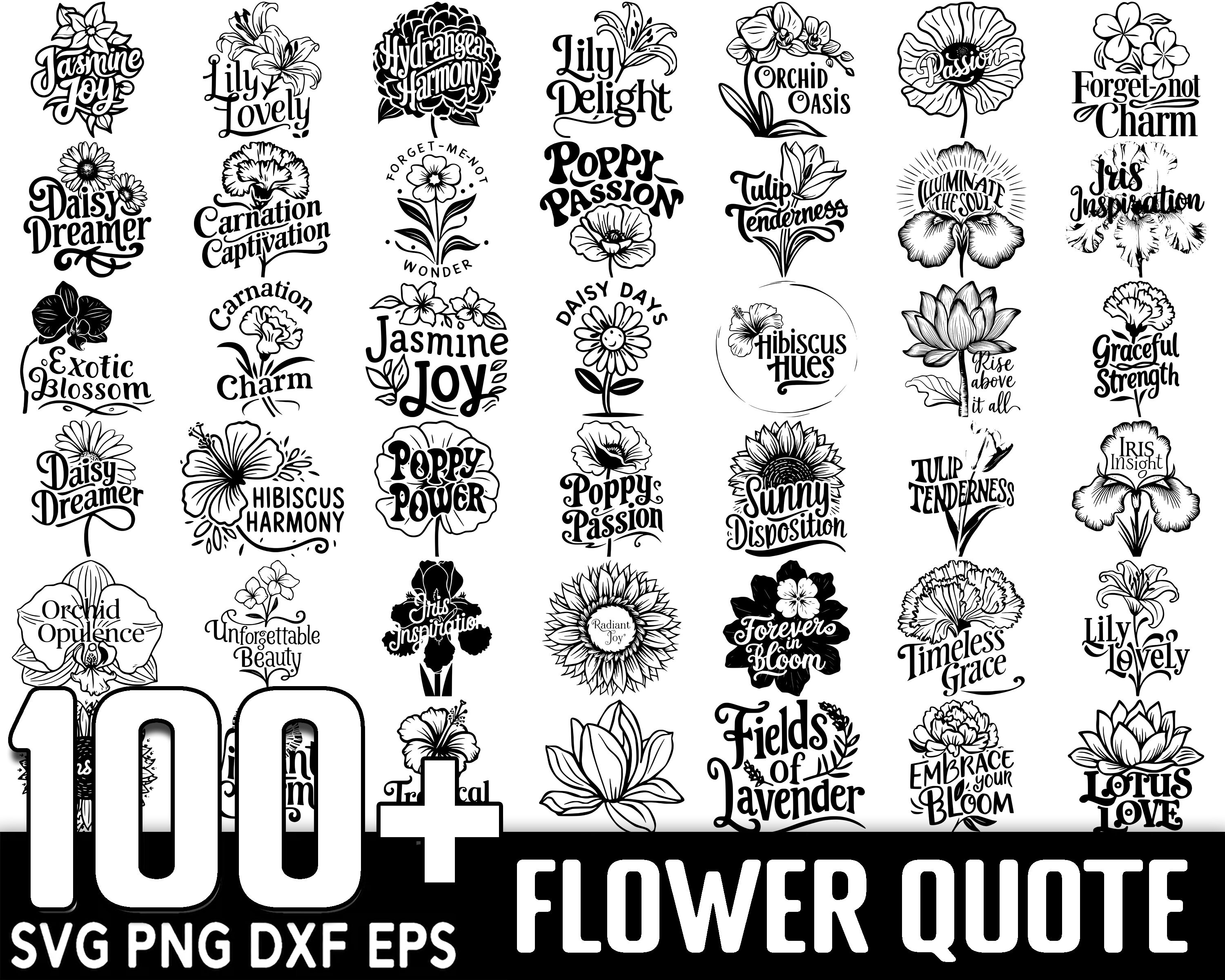 100+ Flower Quotes SVG Bundle, Instant Digital Download, PNG, SVG Cut ...