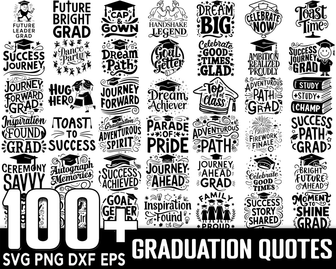 100+ Graduation Quotes SVG Bundle, Instant Digital Download, PNG, SVG ...