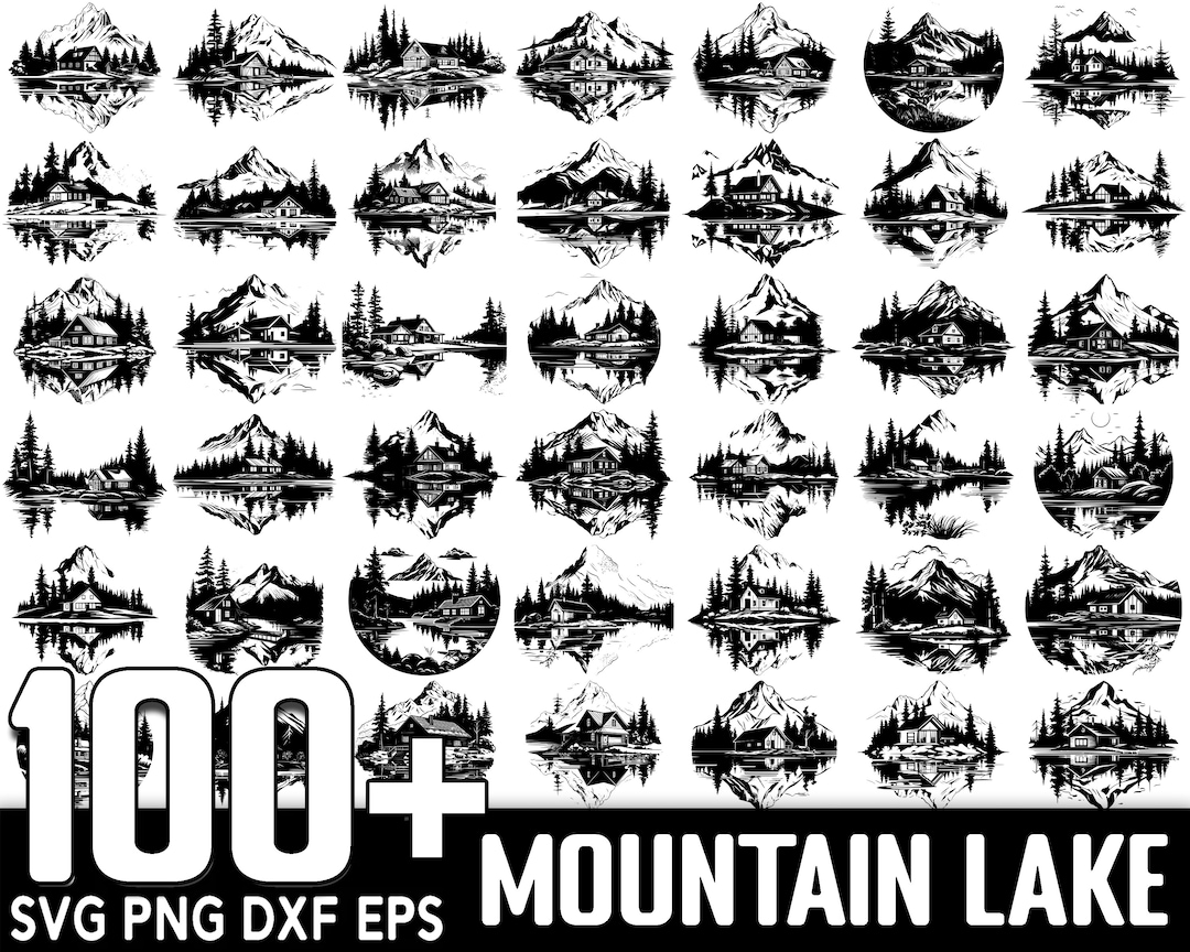 100+ Mountain Lake SVG Bundle, Instant Digital Download, PNG, SVG Cut ...