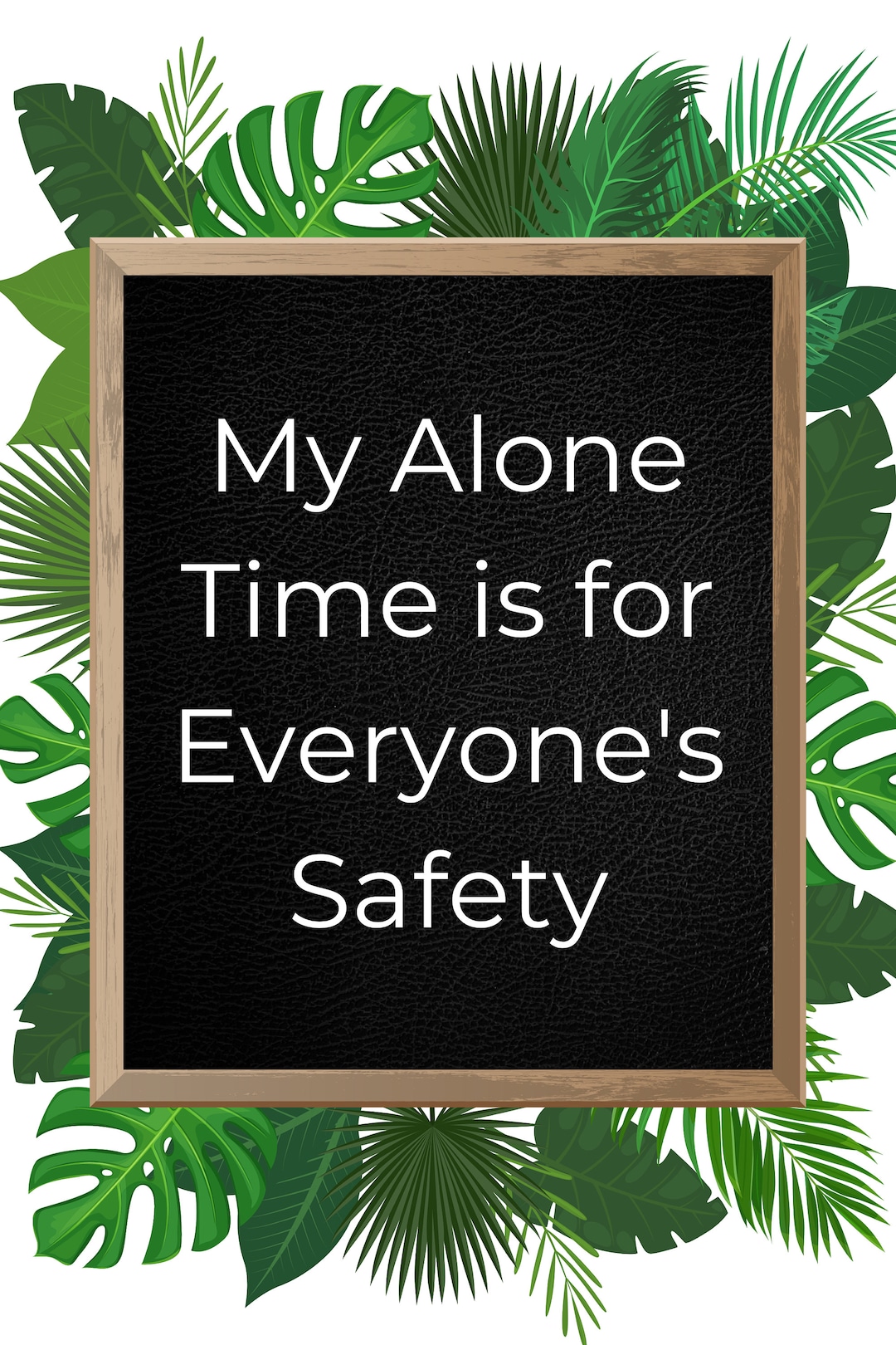 Alone Time Wall Art Introvert Gift Mindset Artwork DIGITAL - Etsy