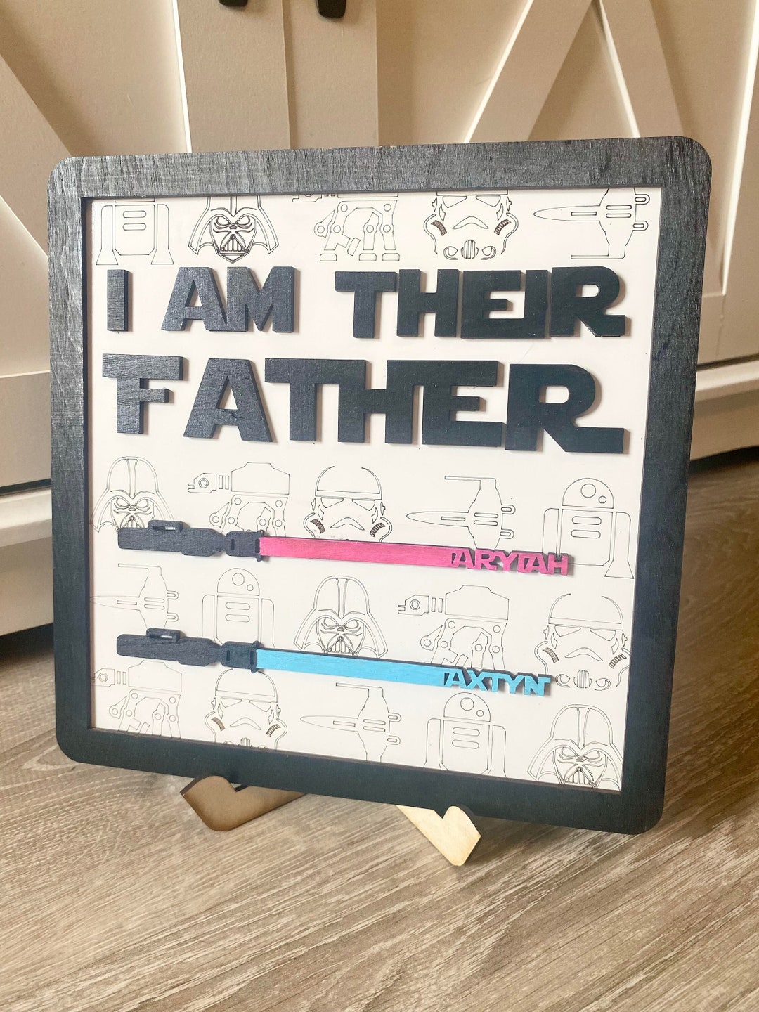 I Am Their Father Sign, Father's Day Gift , Light Saber Gift ...