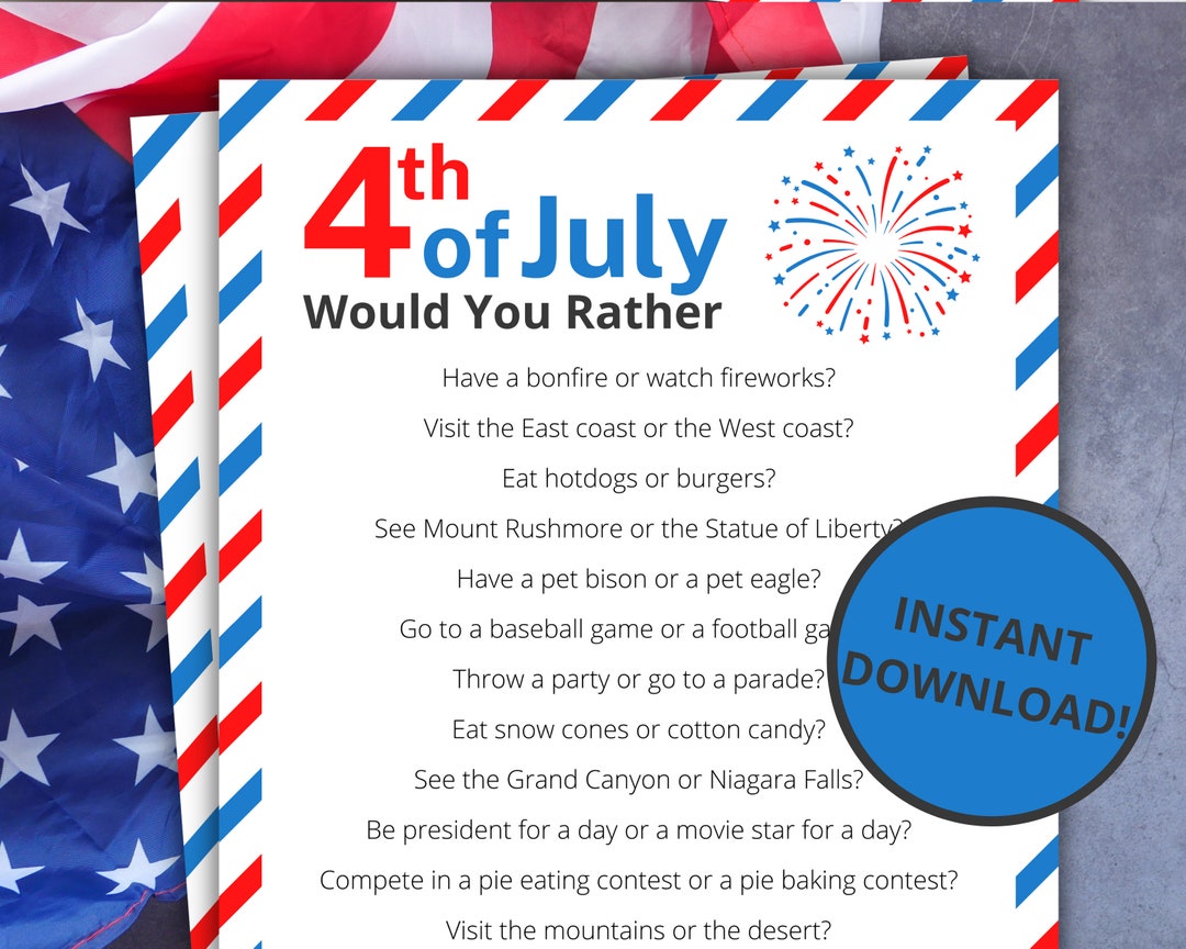Fourth of July Would You Rather | Printable Fourth of July Game ...