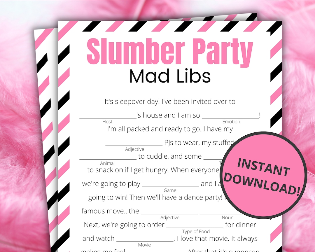 Slumber Party Mad Libs | Printable Sleepover Games for Kids and Teens ...