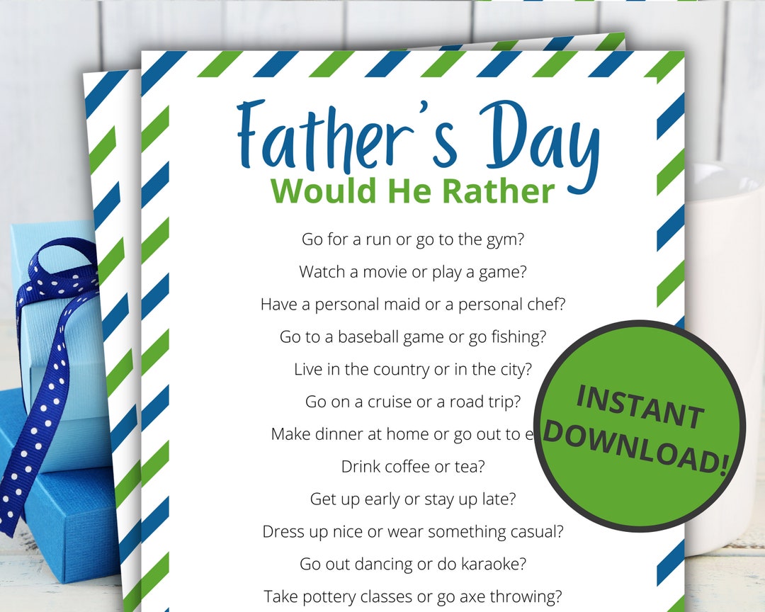 Father's Day Would He Rather | Printable Fathers Day Games for Kids and ...