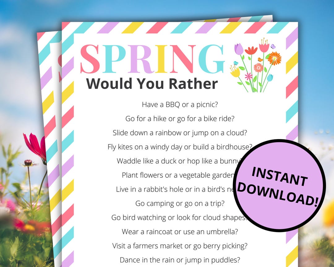 Spring Would You Rather | Printable Spring Game | Spring Activity for ...