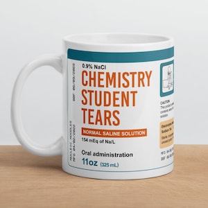 Chemistry Student Tears Mug Science Mug STEM Gift - Etsy
