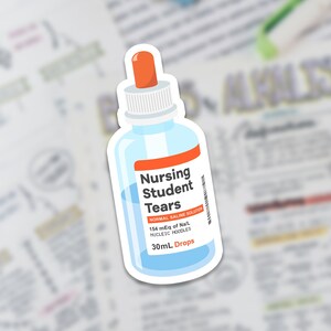 Nursing Student Tears Sticker Nurse Sticker, Nursing Student Gift ...