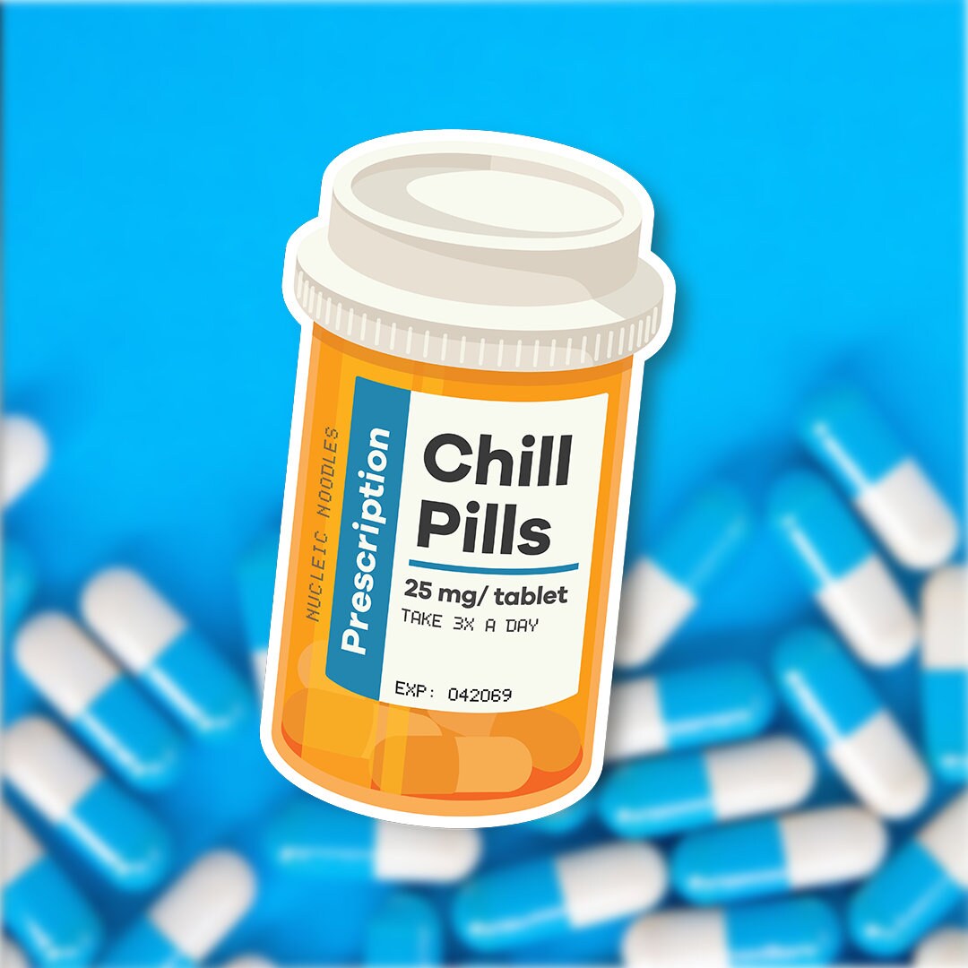 Chill Pills Sticker Medical Sticker Pharmacy Sticker - Etsy