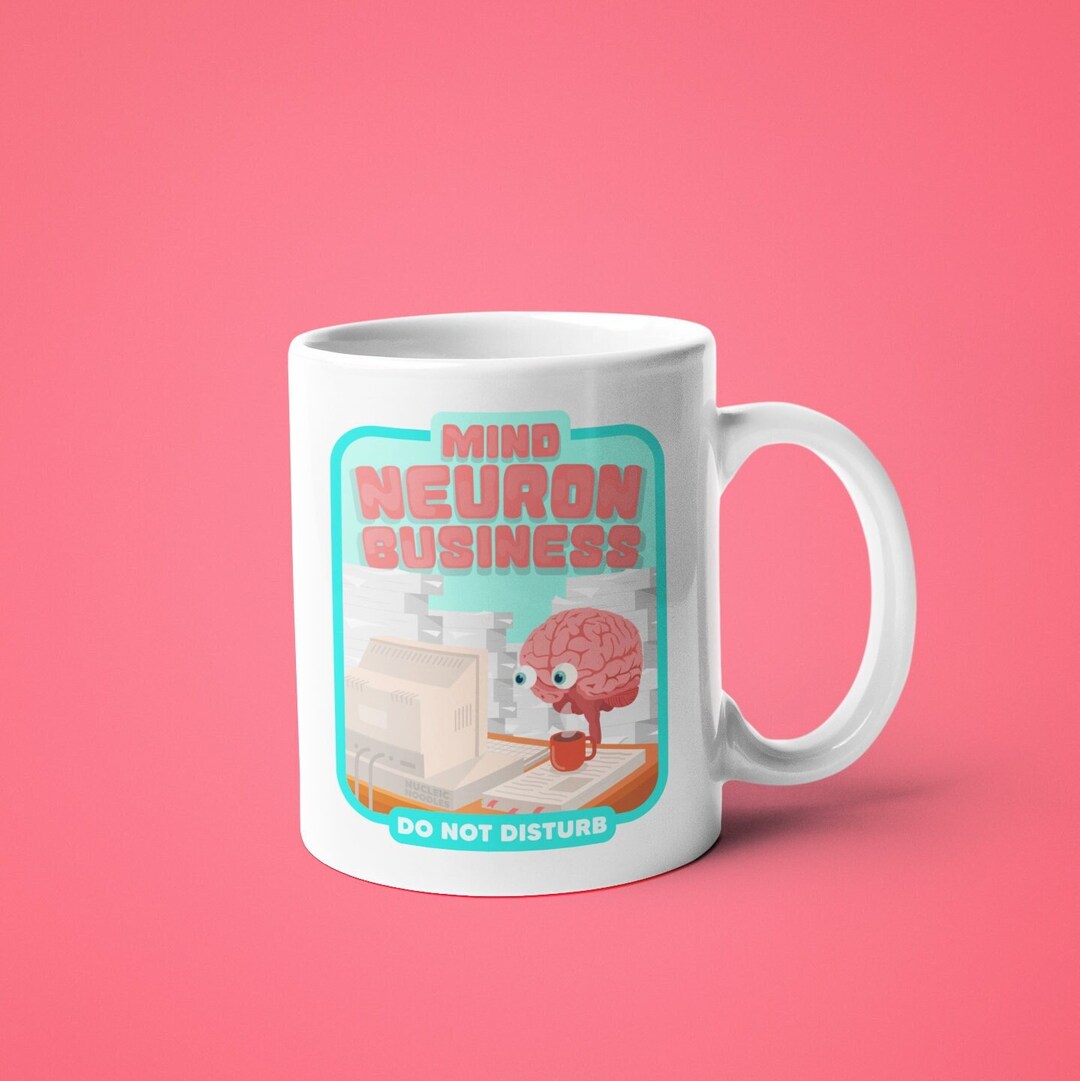 Mind Neuron Business Mug | Neuroscience Mug, Neuroscience Gift ...