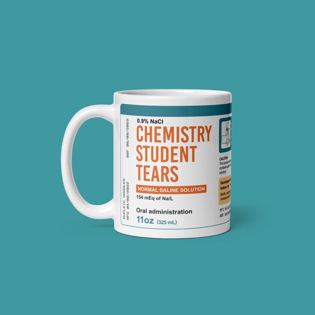 Chemistry Student Tears Mug Science Mug STEM Gift - Etsy