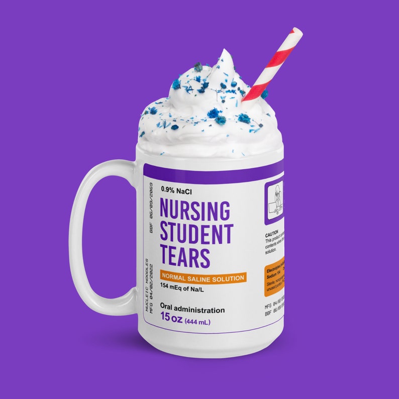 Nursing Student Tears Mug Nursing Student Gift Nursing - Etsy