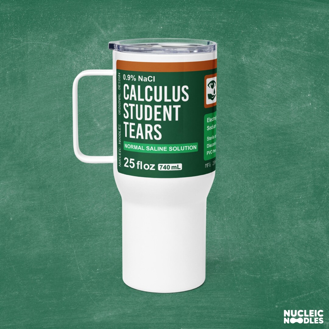 Calculus Student Tears Tumbler | Math Teacher Gift, Calculus Professor ...