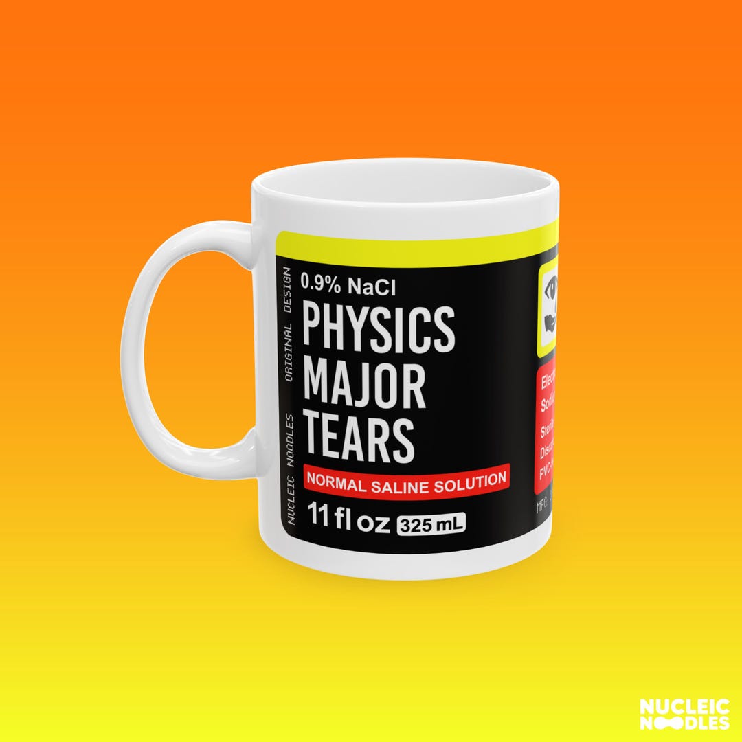 Physics Major Tears Mug | Physics Gift, Physics Mug, Science Mug ...