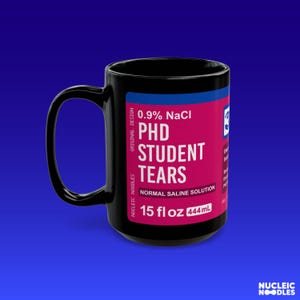Phd Student Tears Mug | Funny Phd Student Gift, Doctorate Student Gift ...