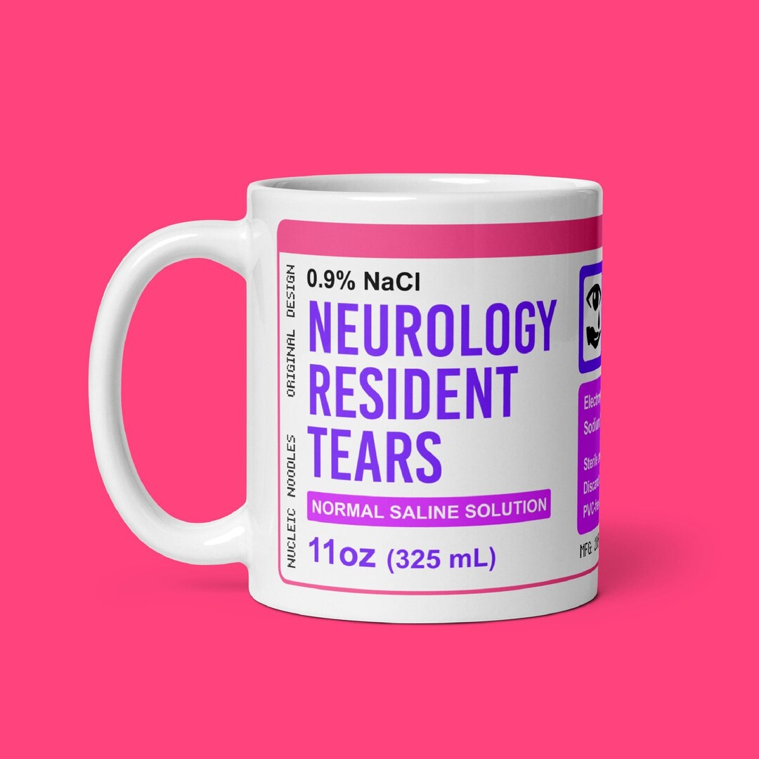 Neurology Resident Tears Mug | Gift for Neurologist, Neurology Student ...