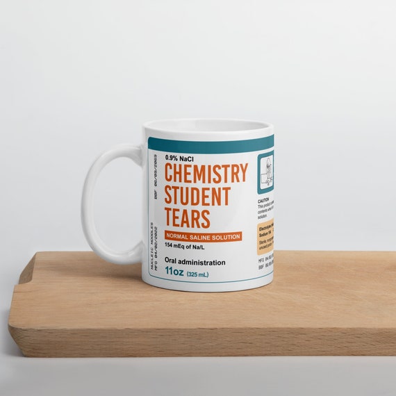 Chemistry Student Tears Mug Science Mug STEM Gift - Etsy