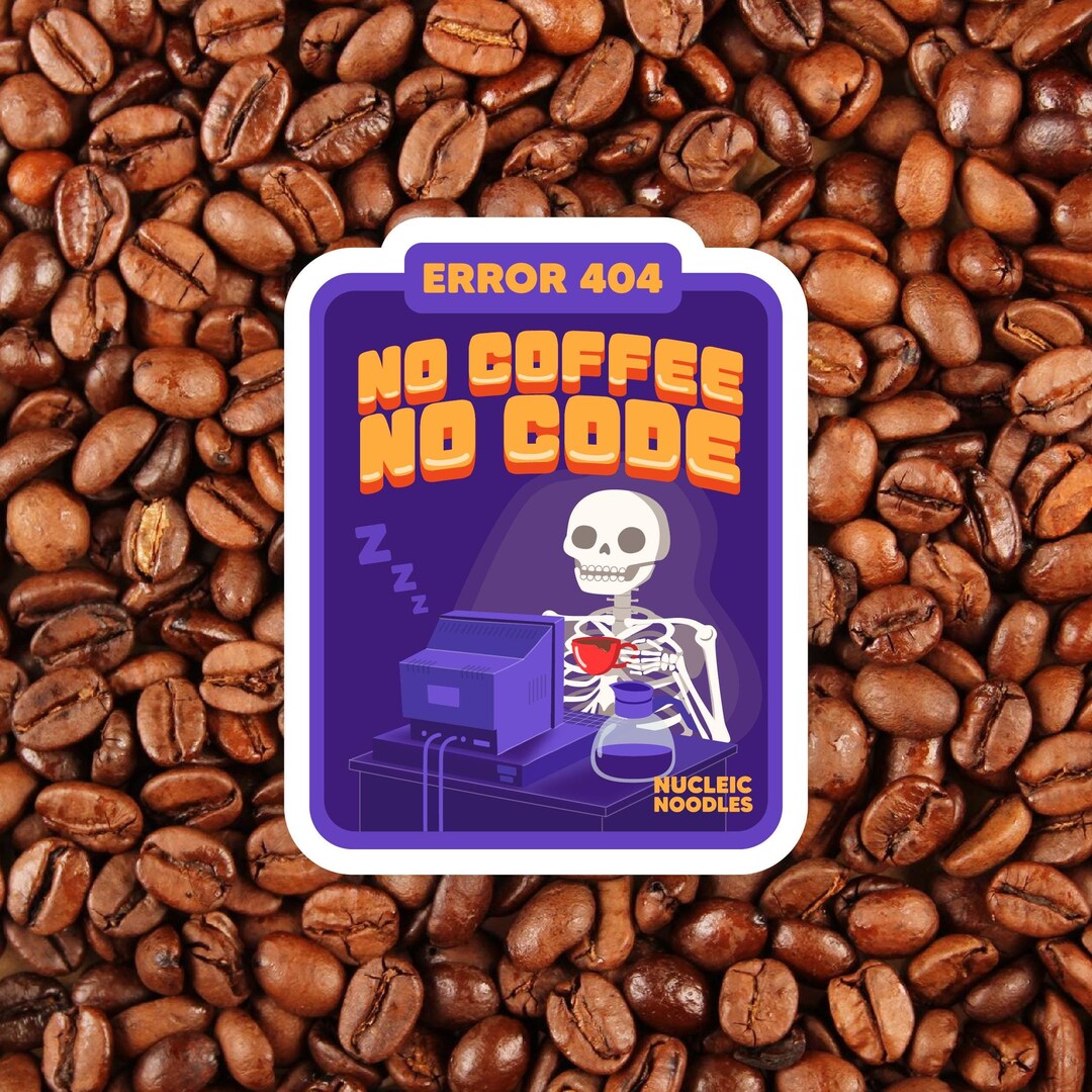 No Coffee, No Code Sticker | Programmer Sticker Pack, Computer Science Sticker Pack, Software ...