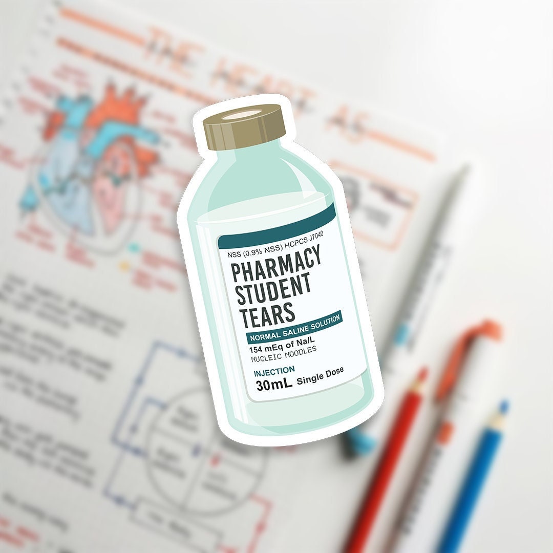 Pharmacy Student Tears Sticker Medical Sticker Pharmacy | Etsy