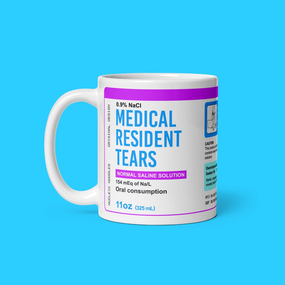 Medical Resident Tears Mug Funny Medical Resident Gift, Residency ...