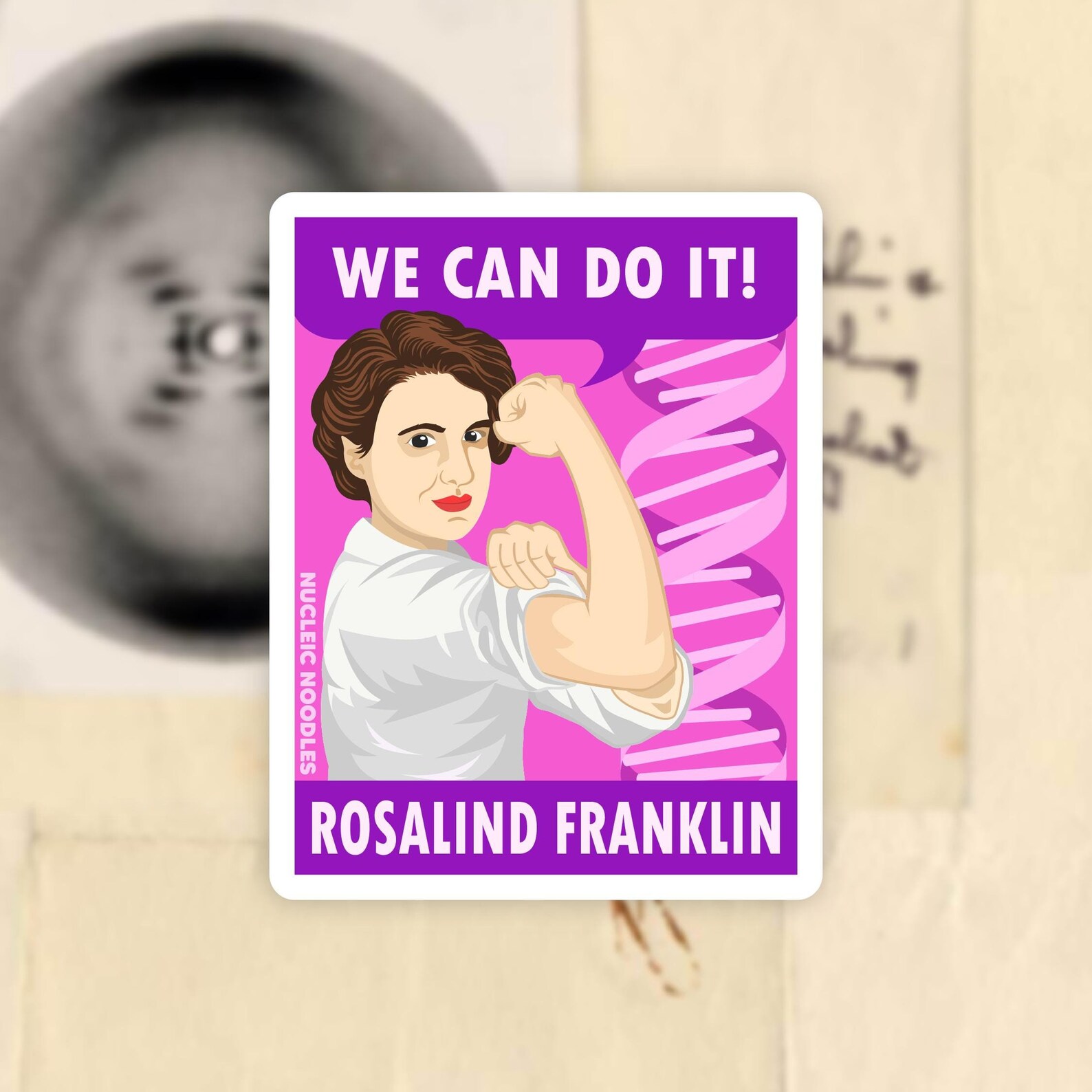 Rosalind Franklin | Women in STEM: We Can Do It! Sticker | Biology ...