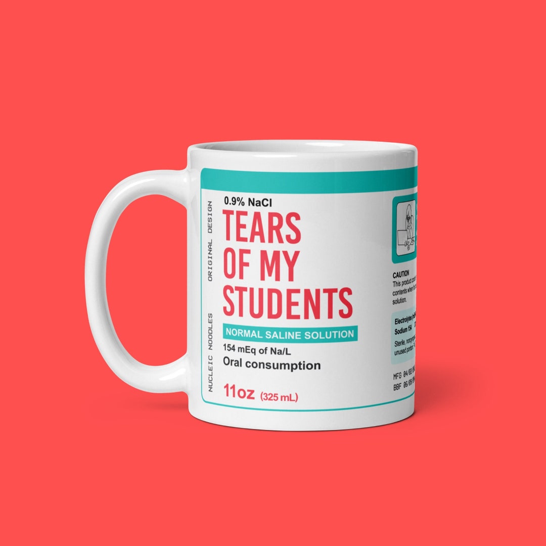 Tears of My Students Mug Funny Gift for Teacher, Gift for Professor ...