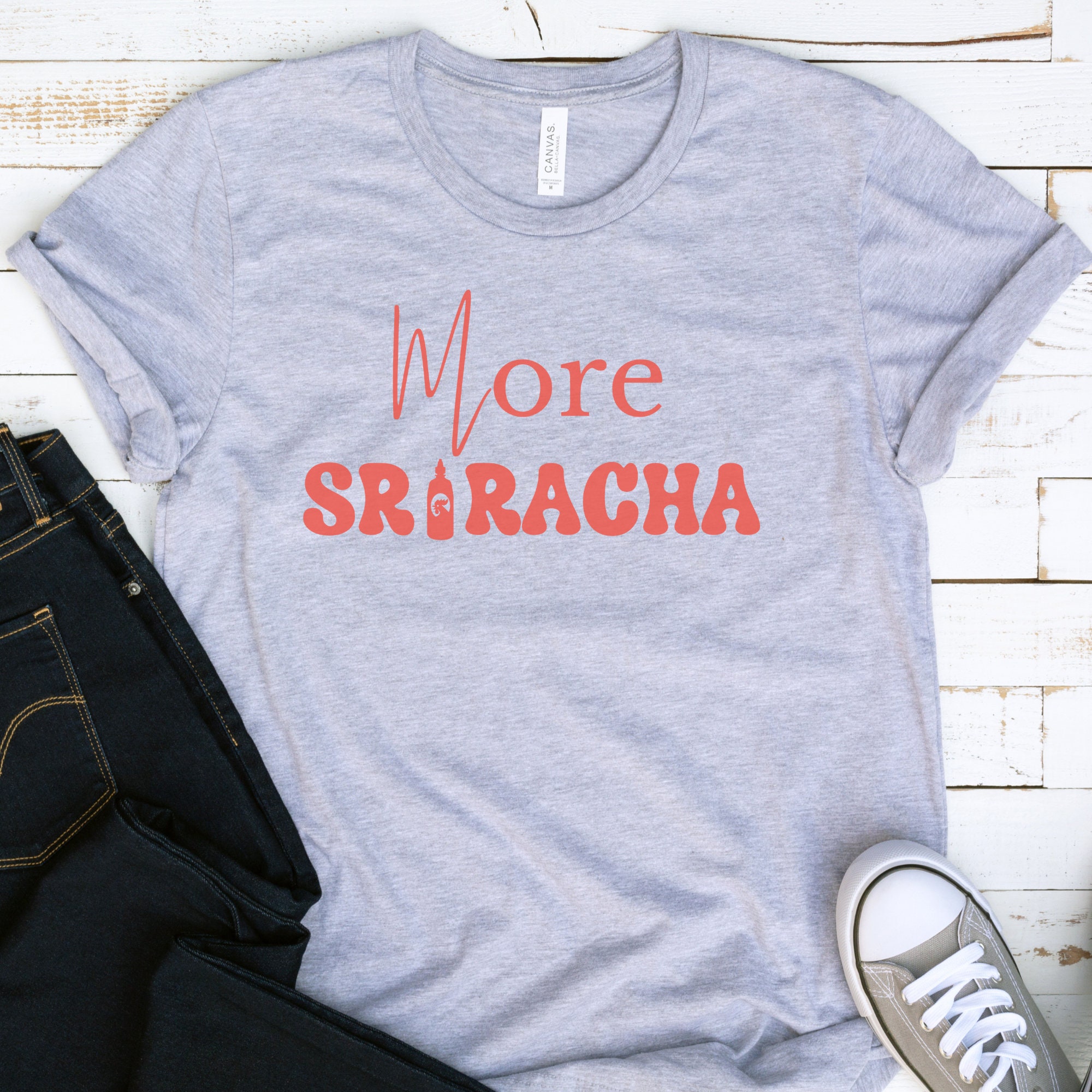 Sriracha Tshirt, Hot Sauce Shirt, Sriracha Shirt, Hot Chili Sauce ...
