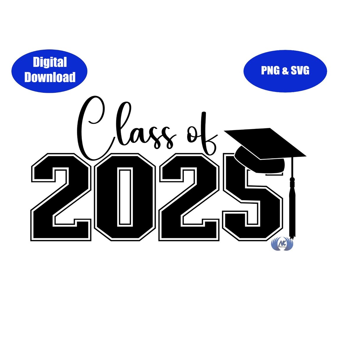 Class of 2025 Design 2 SVG and PNG Digital Download - Etsy