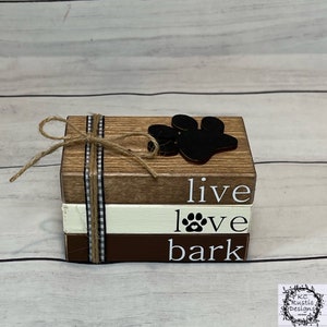 Dog Themed Mini Wood Book Stack/live Live Bark/ Tier Tray Decor/ Home ...