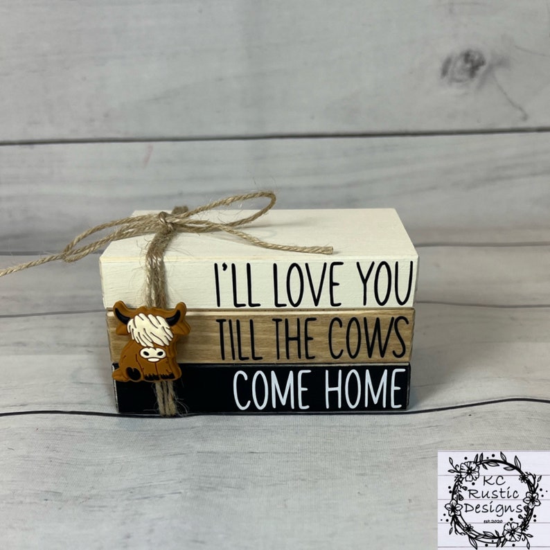 Farmhouse Wood Book Stack/i’ll Love You Till the Cows Come Home ...