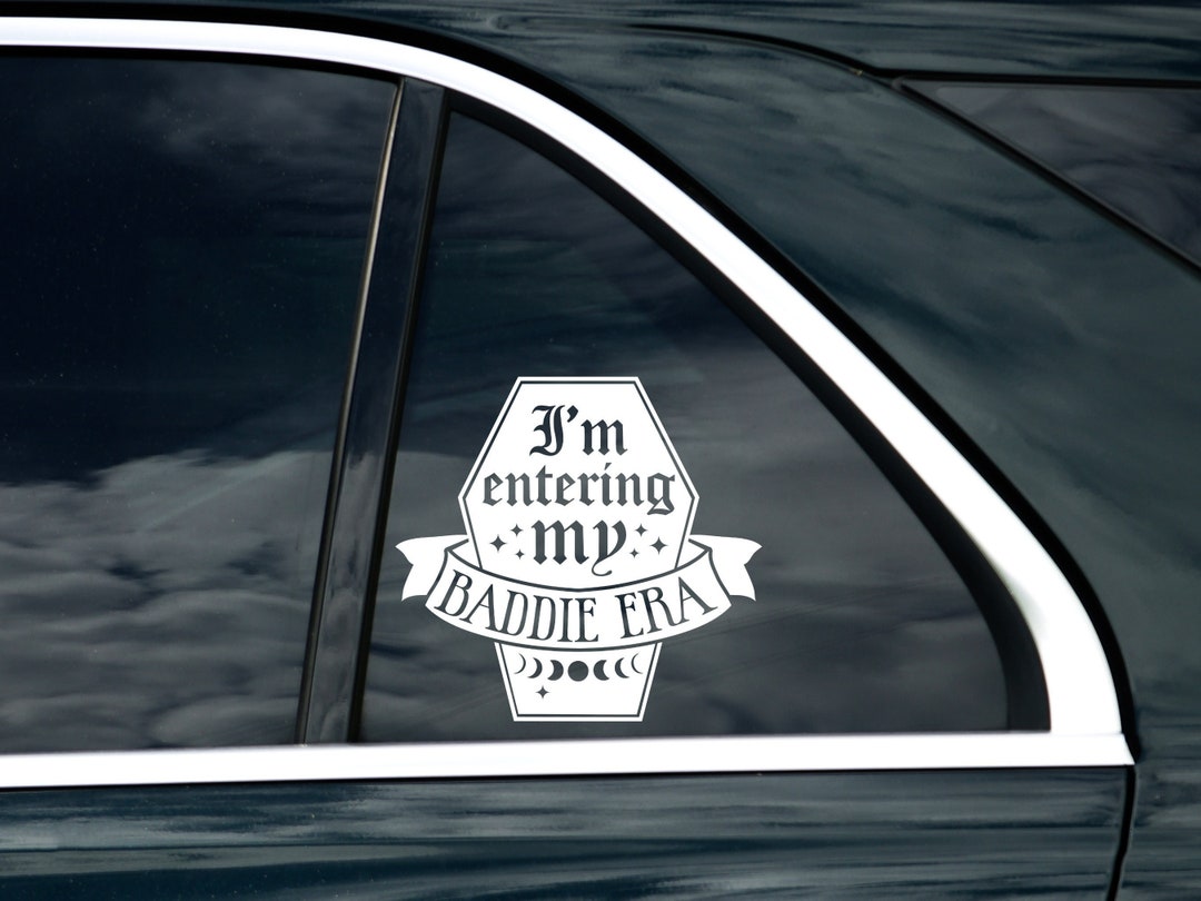 I'm Entering My Baddie Era Coffin Moon Vinyl Decal Sticker Rear View ...