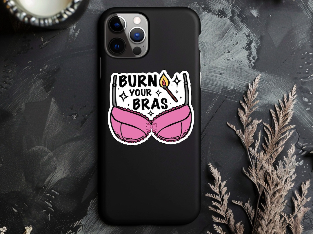 Burn Your Bras Sticker, Women's Empowerment Stationary, Feminist ...