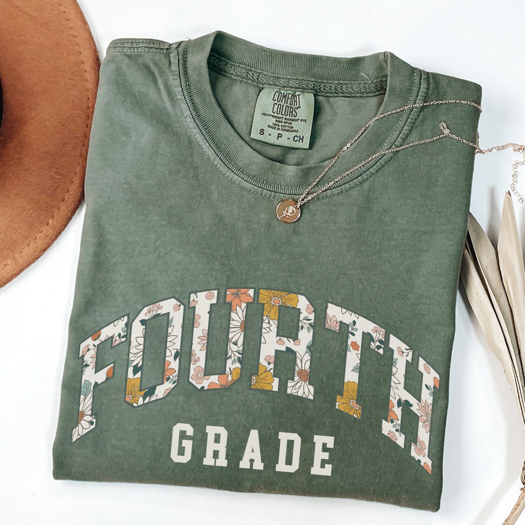 Comfort Colors® Fourth Grade Teacher Shirt, 4th Grade Teacher Shirt ...
