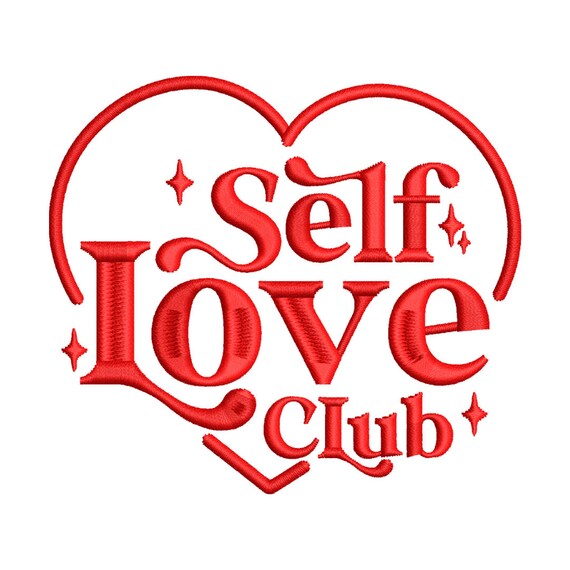 Self Love Club Embroidery File Pattern in PES DST JEF & More - Etsy