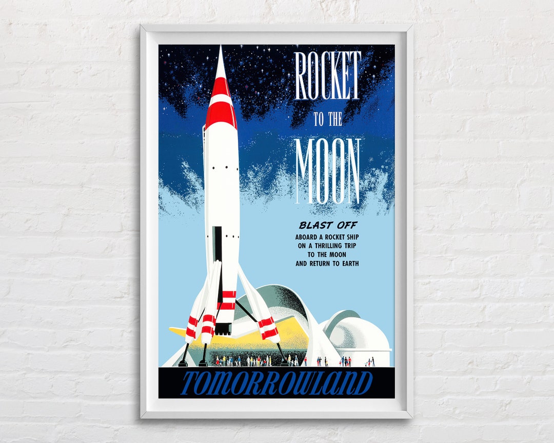 Rocket to the Moon Attraction Poster Print, Disneyland Space Rocket ...