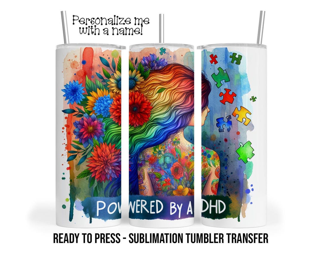 Powered by ADHD, Rainbow Girl Sublimation Tumbler Transfer Print 20 Oz ...