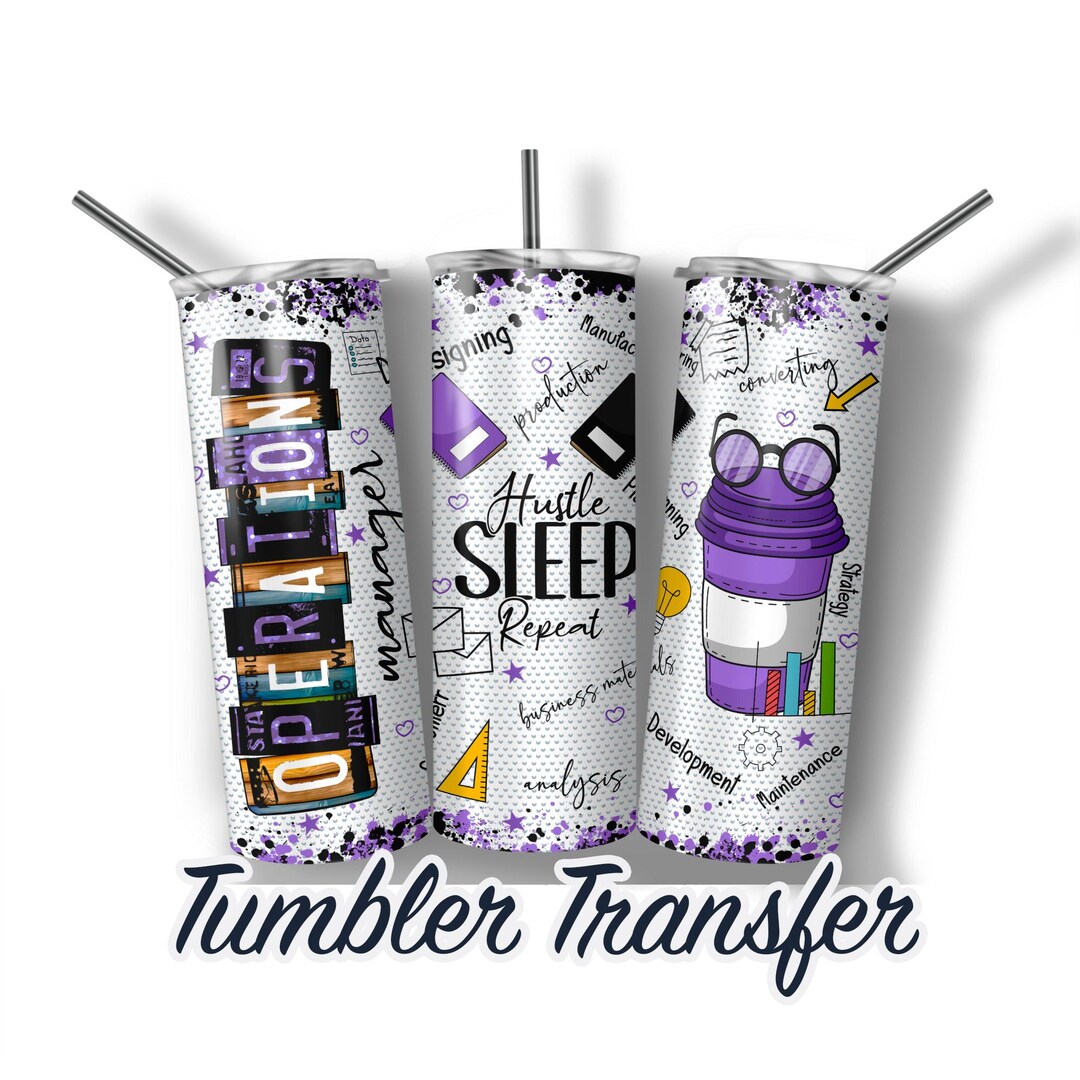 Operations Manager Sublimation Transfer Print for 20 Oz 30 Oz Tumbler ...