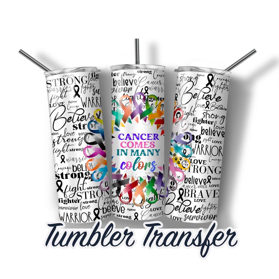 Cancer Comes in Many Colors Ribbon Word Art Ready to Press Sublimation ...