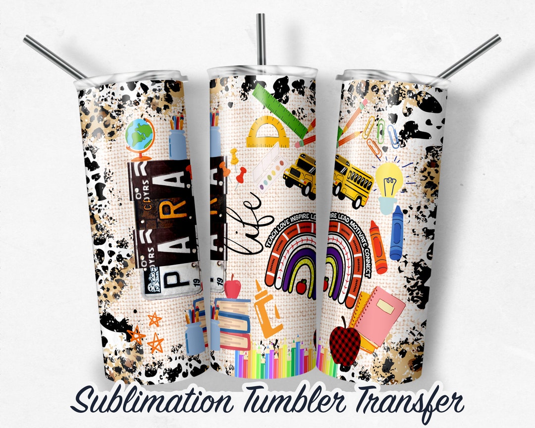Para Life Sublimation Transfer Print for 20 Oz - 30 Oz Skinny Tumbler ...